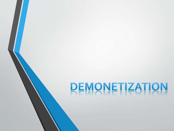 Powerpoint Presentation on Demonetisation (1) | PPTX