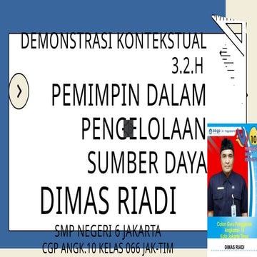 Demonstrasi Kontekstual 3.2.h Pemimpin dalam Pengelolaan Sumber Daya ...