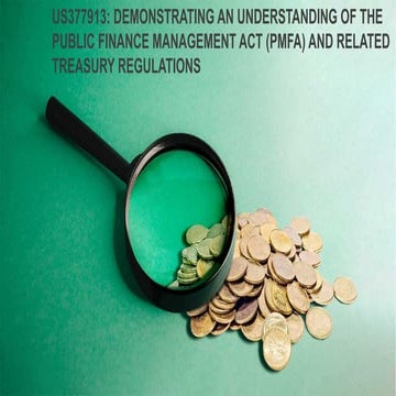 DEMONSTRATING AN UNDERSTANDING OF THE PUBLIC FINANCE MANAGEMENT ACT ...