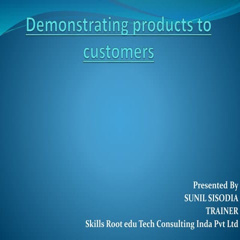 Demonstrating products to customers (1) (1) | PPTX