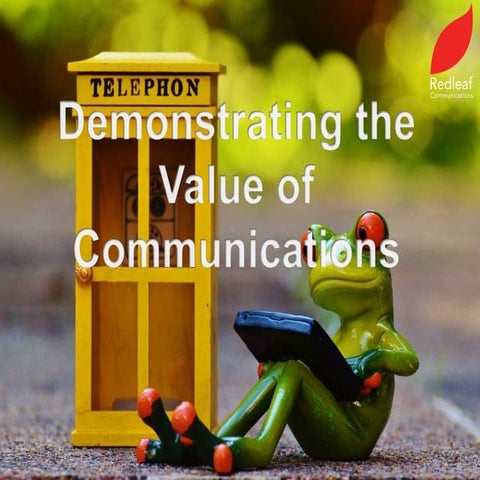 Demonstrating the value of communications | PDF