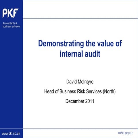 Demonstrating The Value Of Internal Audit - Seminar Slides | PPTX ...