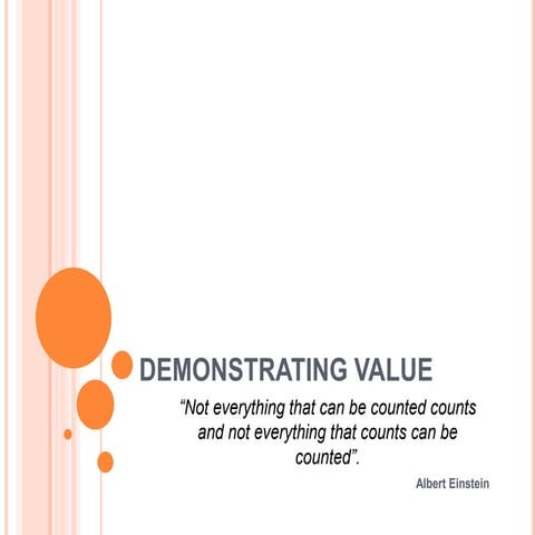 Demonstrating value | PPSX