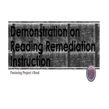 Demonstration on Reading Remediation Instruction.pptx
