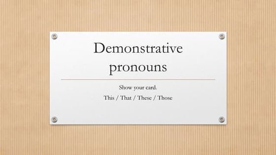 Demonstrative pronouns | PPT