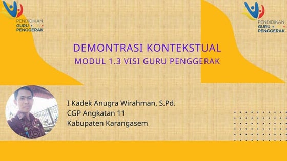 Demonstrasi Kontekstual Pendidikan Guru Penggerak 1.2.pptx