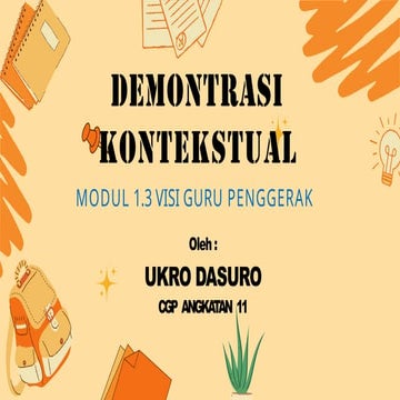 Demontrasi kontekstual modul 1.3 Ukro Dasuro.pptx