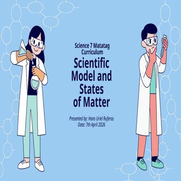 Understanding Scientific Models and States of Matter in Science 7 ...