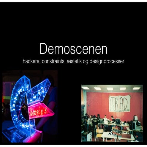 Demoscene Guest lecture | PPT
