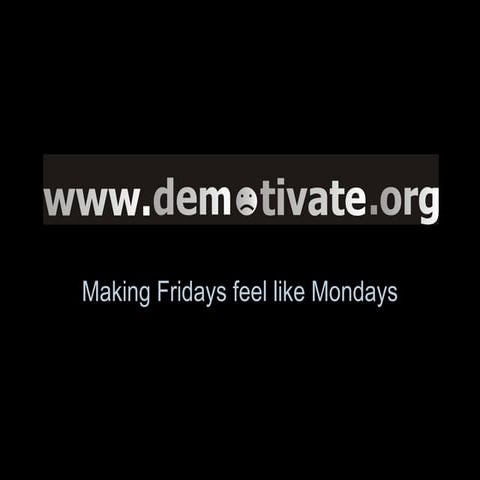 Demotivate.org