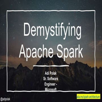 Demystifying Apache Spark Ppt