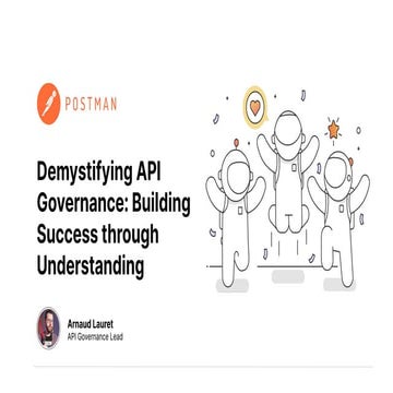 Demystifying API governance: Building Success through Understanding | PDF