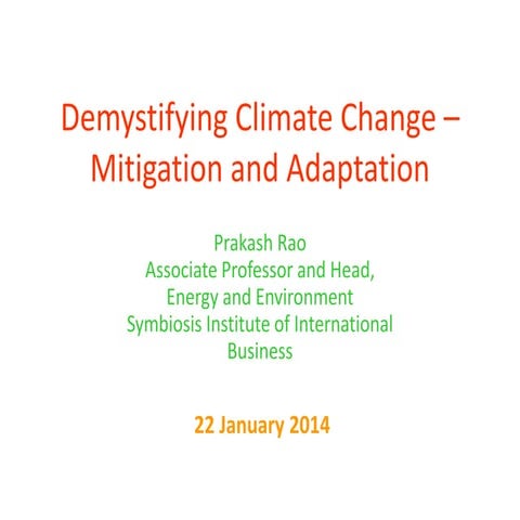 Demystifying climate change – mitigation and adaptation Dr.Praskash Rao | PDF