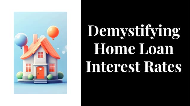 Demystifying Home Loan Interest Rates.pdf Demystifying Home Loan Interest Rates.pdf