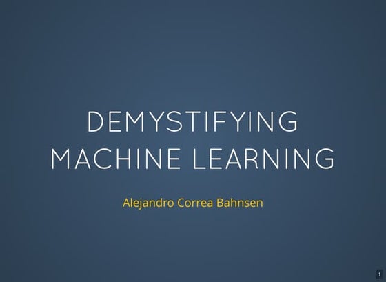 Building Intuitions about Machine Learning and Deep Learning | PPT