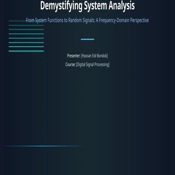 Demystifying System Analysis and dsp.pptx