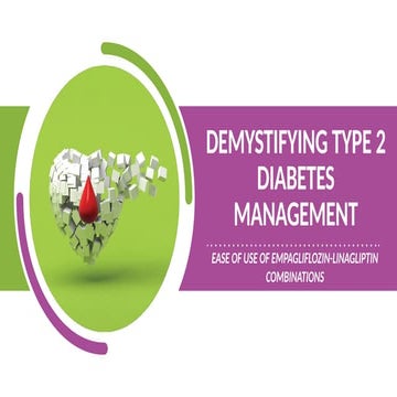 Demystifying T2DM treatment and Management (1).pptx