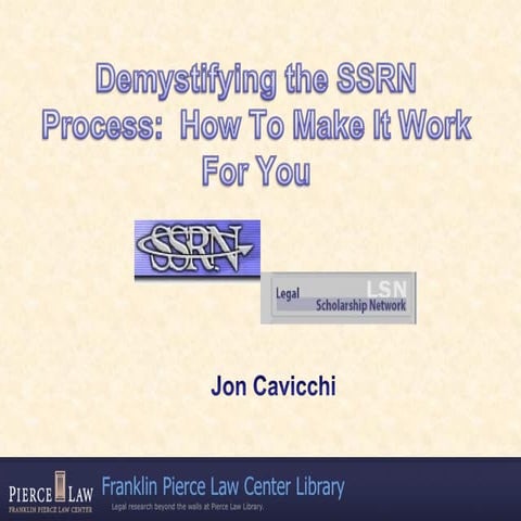 Demystifying The SSRN Process | PPT