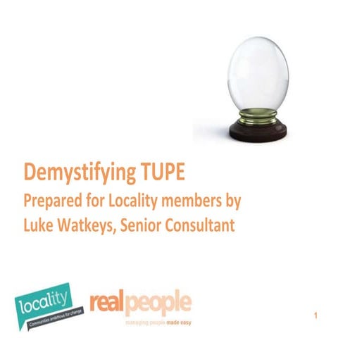 Demystifying TUPE - by HR experts Real People | PPTX | Business ...