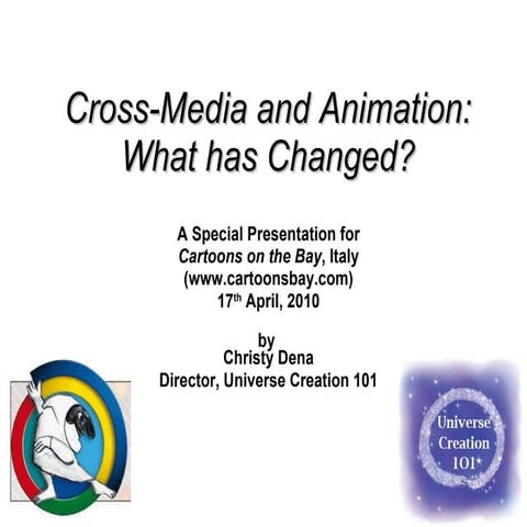Cross-Media and Animation | PPT