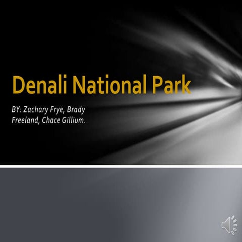 Denali national park | PPTX