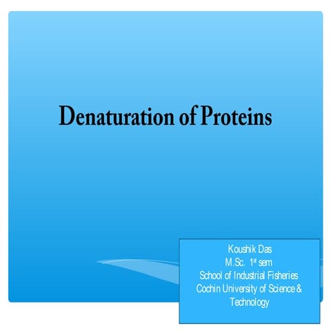 Denaturation of proteins | PPT | Chemistry | Science