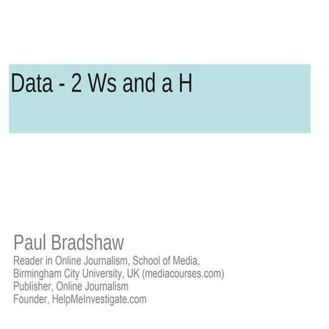 Data Journalism - 2 Ws and a H | PPT