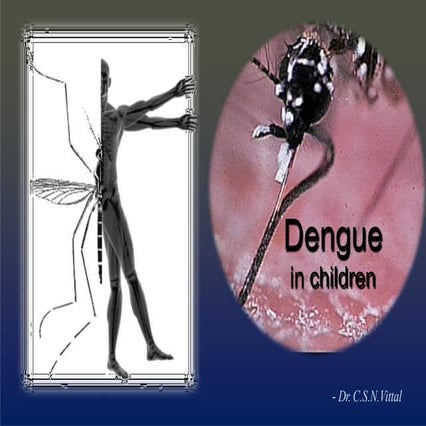 Dengue, DENGUE FEVER, DHS | PPTX