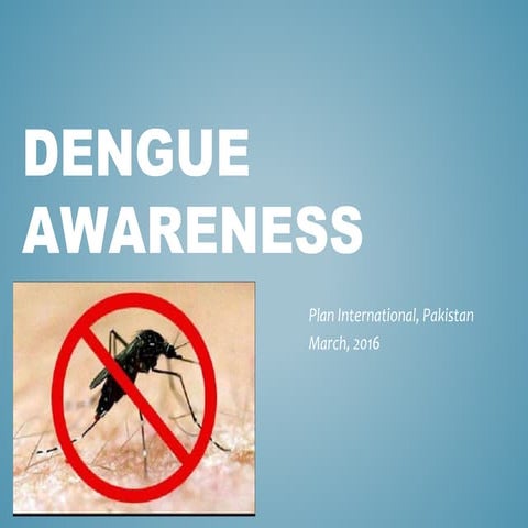 Dengue awareness | PPTX