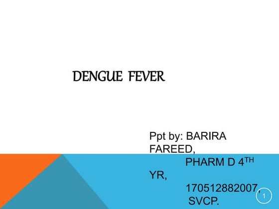 Dengue virus | PPT | Infectious Diseases | Diseases and Conditions