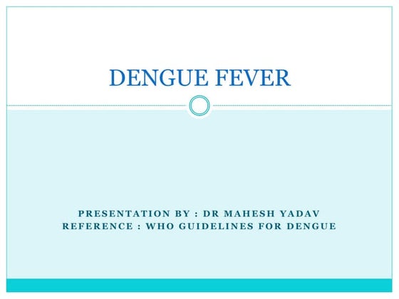 Dengue fever | PPT