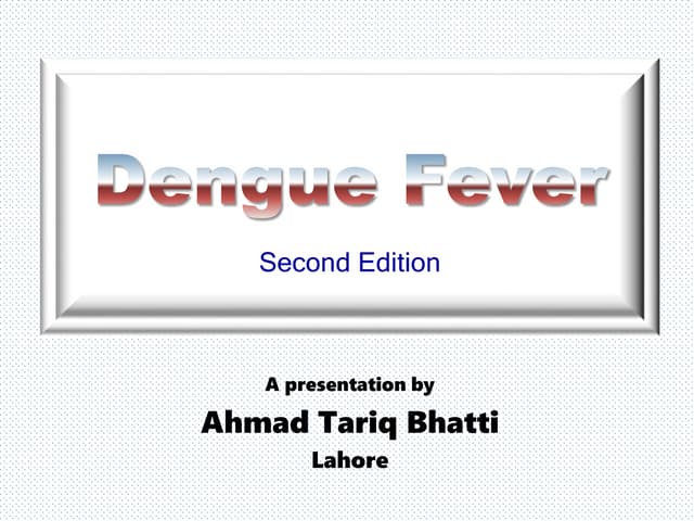 Dengue awareness | PPTX | Infectious Diseases | Diseases and Conditions