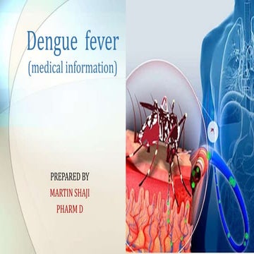 Dengue fever- a medical study ( definition, management ,prevention ...