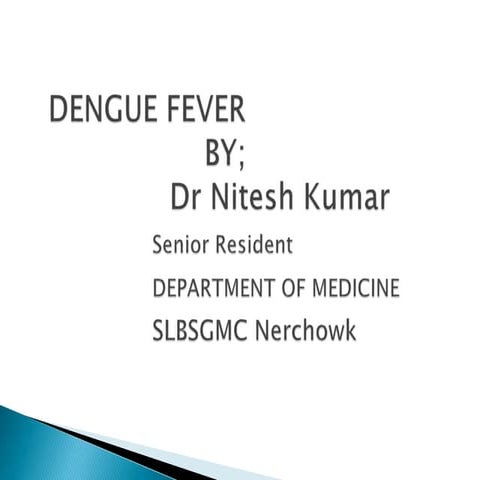 Dengue fever 2020 | PPT