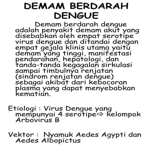 demam dengue dengue fever edmam berarah dengue | PPT