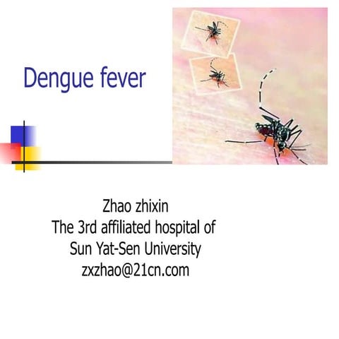 Dengue fever ppt | PPTX