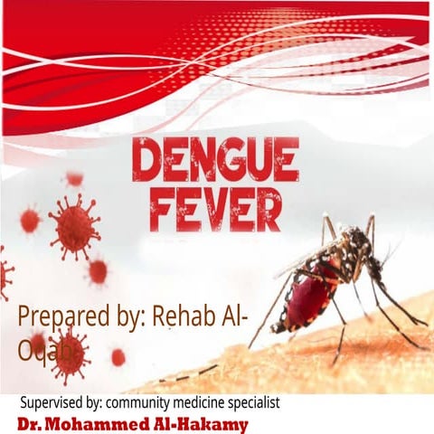 Dengue fever infectious disease presentation | PPTX
