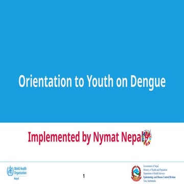 Dengue Presentation - Awarness Week NYMAT.pptx