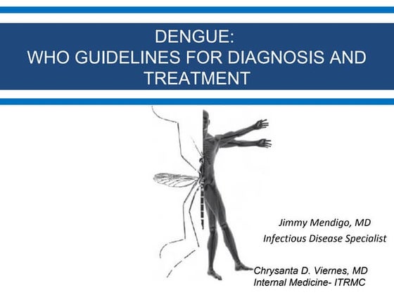 Dengue-case-classification-Vector-Borne-Ilness.pptx | Infectious Diseases | Diseases and Conditions
