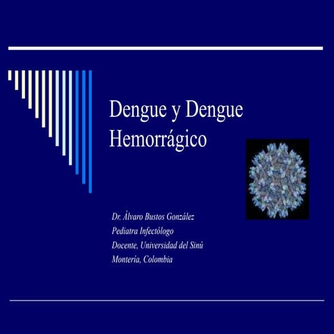 107405528-Fisiopatologia-Del-Dengue-y-Fhd.ppt