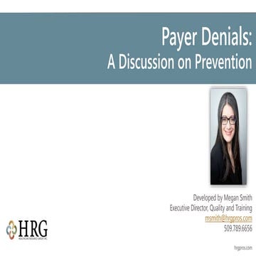 Payer Denials: A Discussion on Prevention | PPT