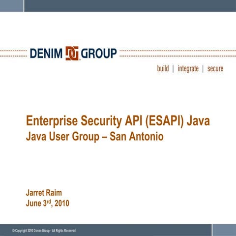 Enterprise Security API (ESAPI) Java - Java User Group San Antonio | PDF | Web Design and HTML ...