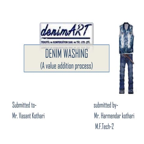 DENIM DRY WASHING PROCESS | PPTX