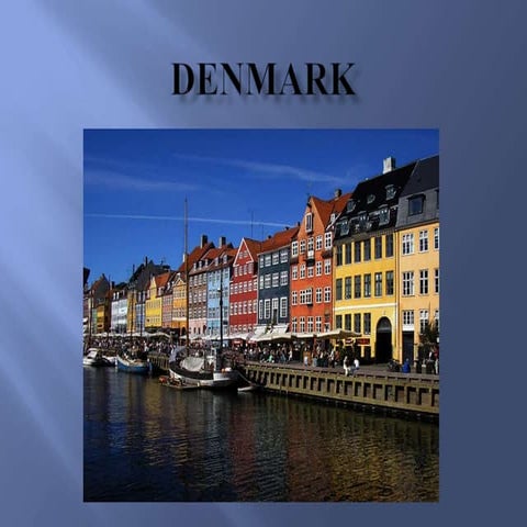 Denmark | PPTX | Europe Travel | Travel Locations