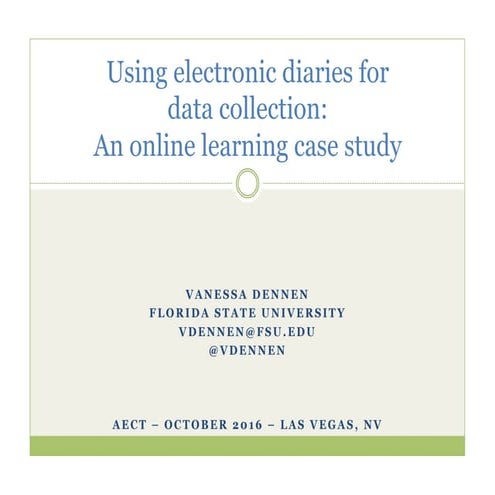 Using electronic diaries for data collection: An online learning case ...