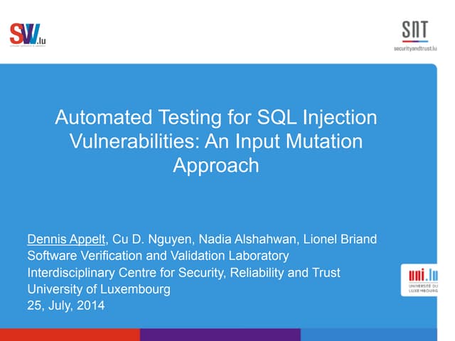 Automated Testing For Sql Injection Vulnerabilities An Input Mutation Approach Ppt