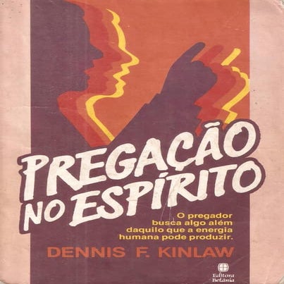 Dennis f. kinlaw pregação no espírito | PDF