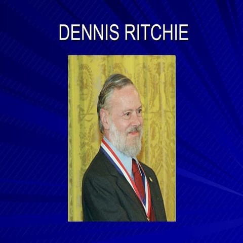 Dennis ritchie | PPT