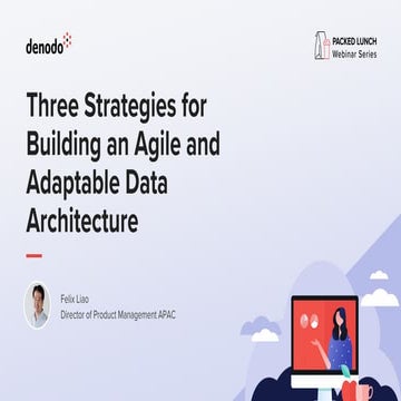 Three Strategies for Building an Agile and Adaptable Data Architecture ...