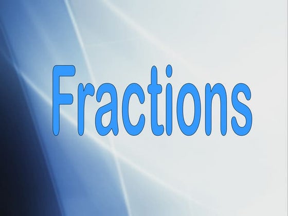 Fractions lesson 1 introduction | PPT